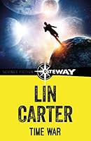 Time War by Lin Carter