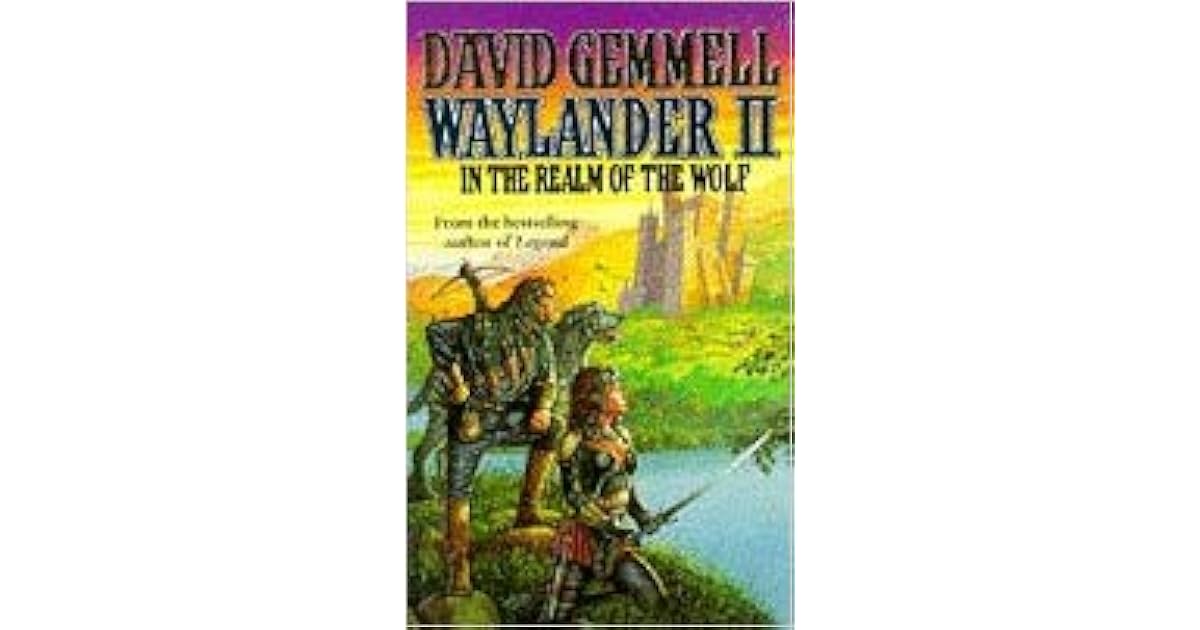 Waylander II: In the Realm of the Wolf by David Gemmell