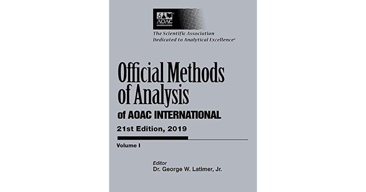 Official Methods of Analysis of AOAC INTERNATIONAL, Three-volume set ...