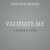 Validate Me by Charly Cox