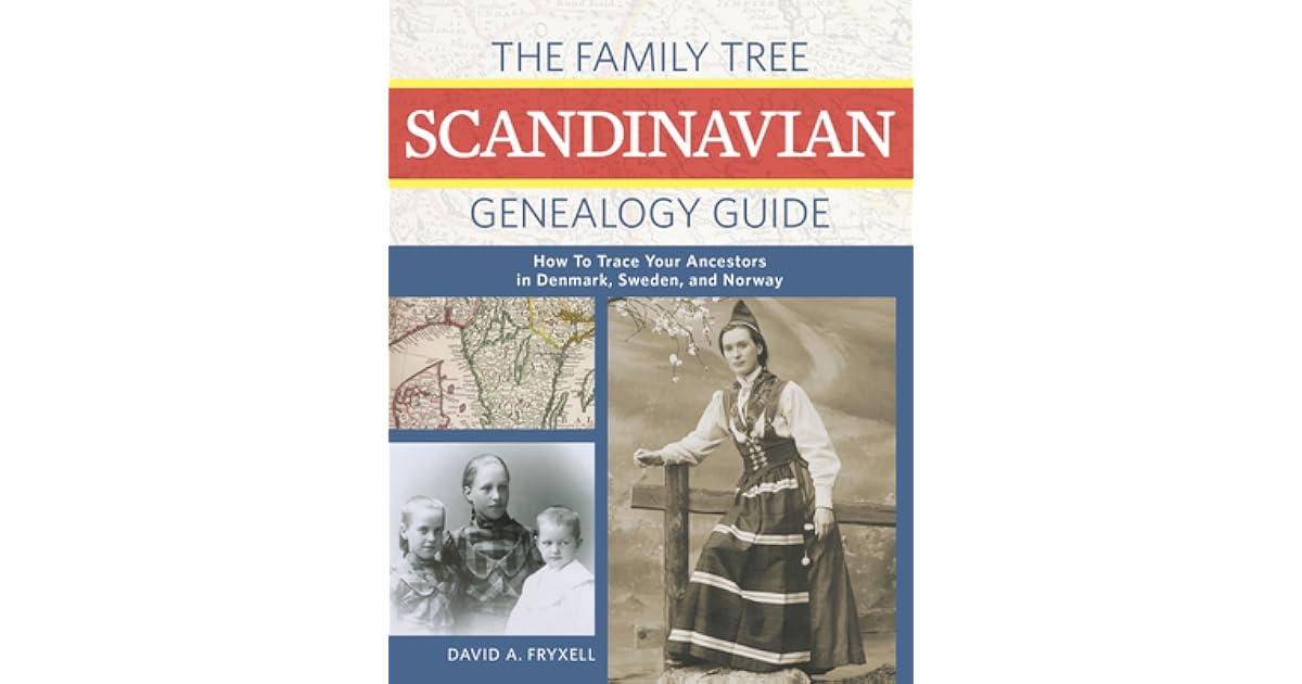 The Family Tree Scandinavian Genealogy Guide: How to Trace Your ...