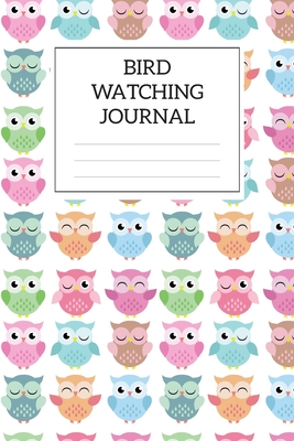 Bird Watching Journal: Bird Watching Log Book For Kids Birding Journals ...