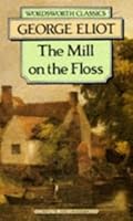 The Mill on the Floss by George Eliot