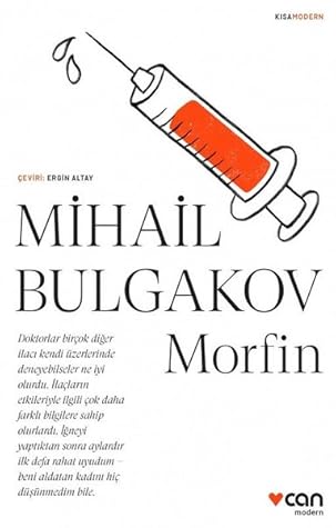 Morfin by Mikhail Bulgakov