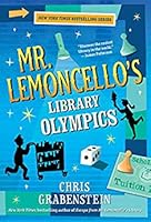 Mr. Lemoncello's Library Olympics by Chris Grabenstein