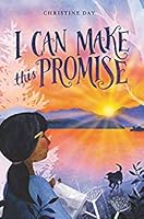 I Can Make This Promise by Christine Day