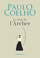 The Archer by Paulo Coelho
