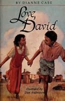 Love, David by Dianne Case