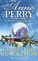 A Christmas Revelation (Christmas Stories #16) by Anne Perry