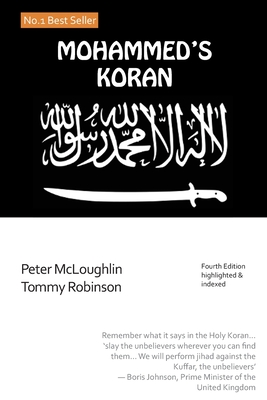 Mohammed's Koran: Muhammad's Quran by Peter Mcloughlin