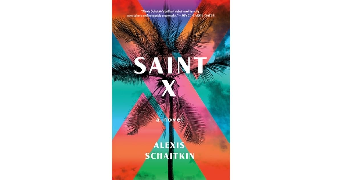 Saint X by Alexis Schaitkin