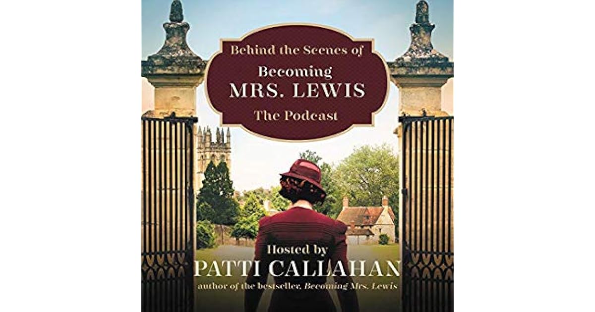 Behind the Scenes of Becoming Mrs. Lewis: The Improbable Love Story of ...