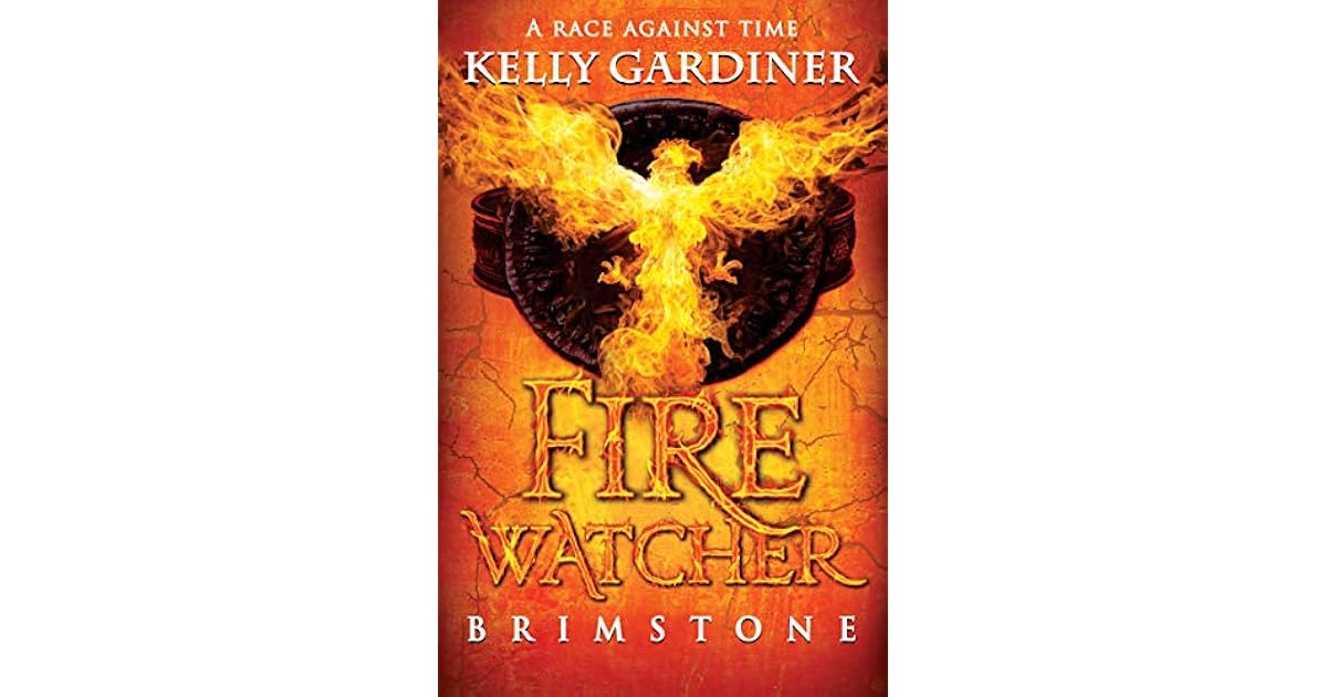 Brimstone (Fire Watcher Book 1) by Kelly Gardiner