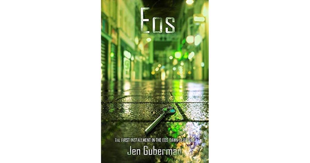Eos (Eos Dawn #1) by Jen Guberman