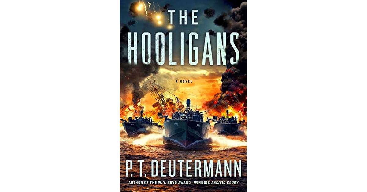 The Hooligans: A Novel by P.T. Deutermann