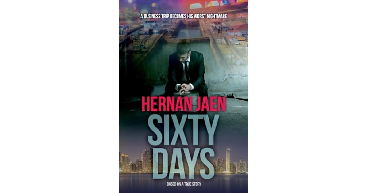 Book giveaway for Sixty Days (Based On A True Story): A Business Trip ...