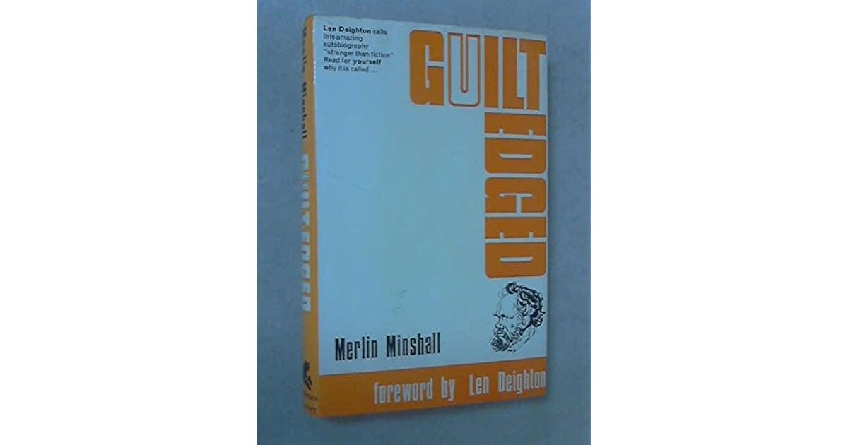 Guilt-Edged by Merlin Minshall