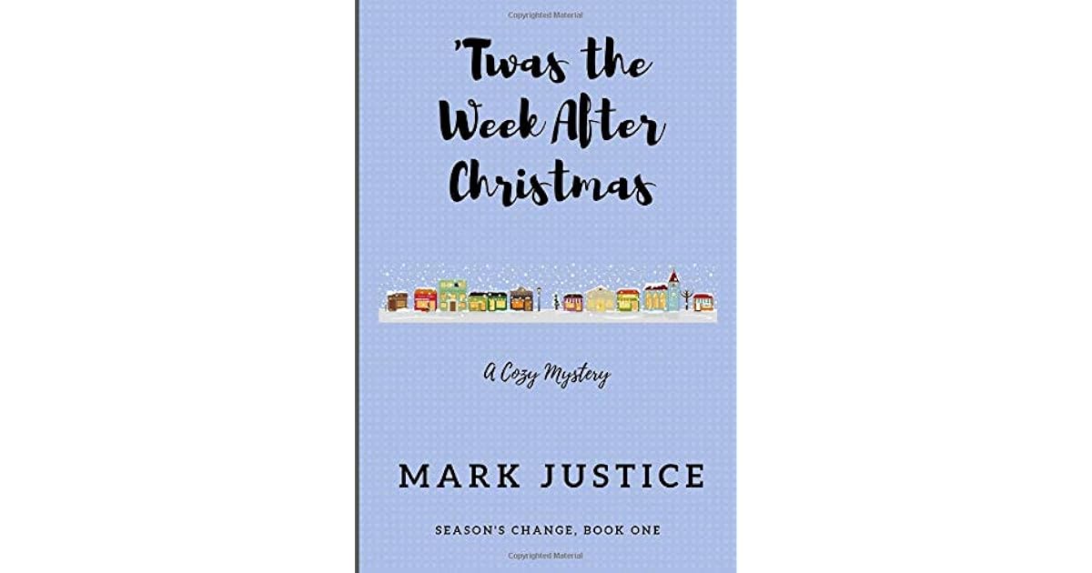 Twas The Week After Christmas By Mark Justice twas-the-week-after-christmas-by-mark-justice
