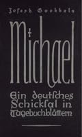 Michael by Joseph Goebbels