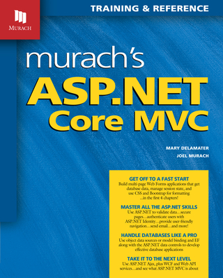-download Pdf Murach's ASP.NET Core MVC: Training & Reference By Mary ...