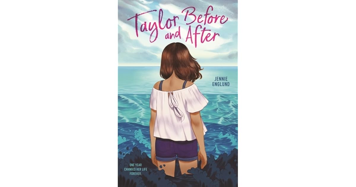 Taylor Before and After by Jennie Englund