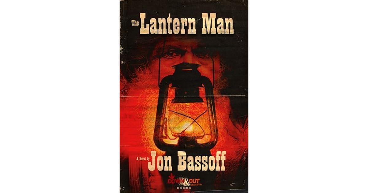 The Lantern Man by Jon Bassoff