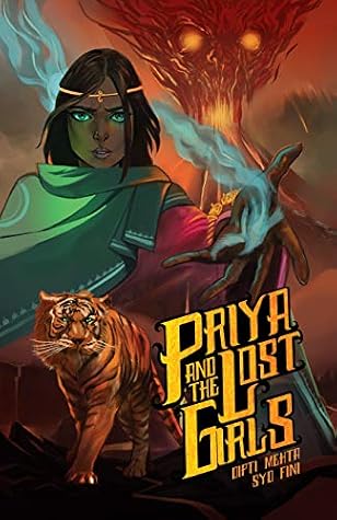Priya and the Lost Girls (Priya's Shakti Book 3) by Ram Devineni