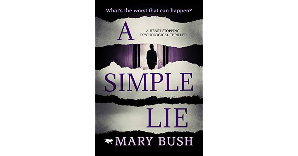 A Simple Lie by Mary Bush
