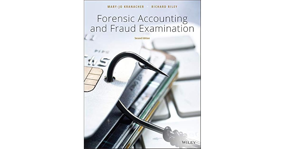 Forensic Accounting and Fraud Examination, 2nd Edition by Mary-Jo Kranacher