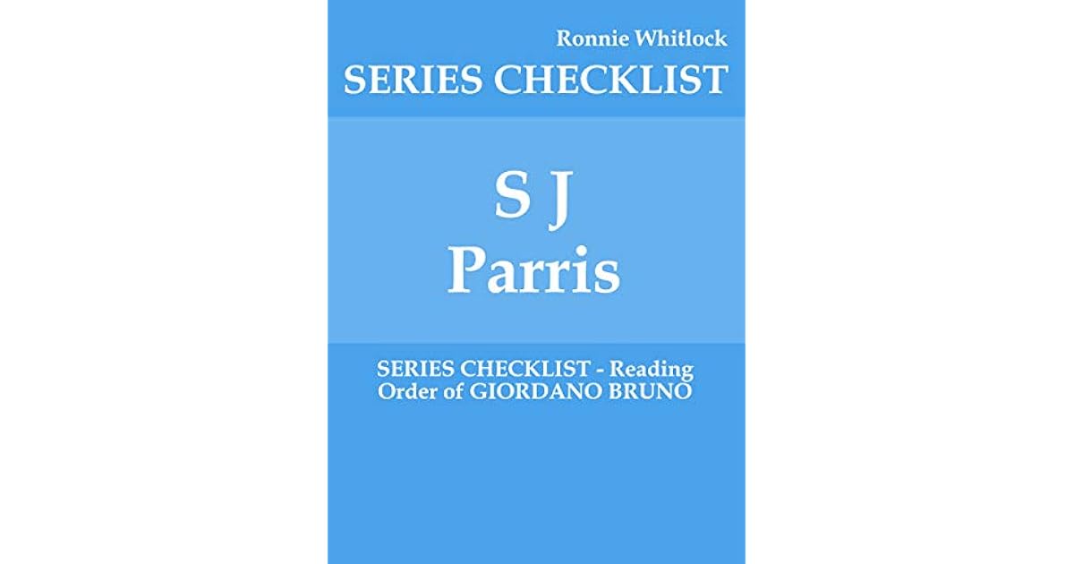 S J Parris - SERIES CHECKLIST - Reading Order of GIORDANO BRUNO by ...