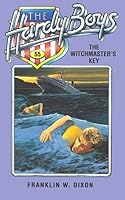 The Witchmaster's Key (Hardy Boys, #55) by Franklin W. Dixon
