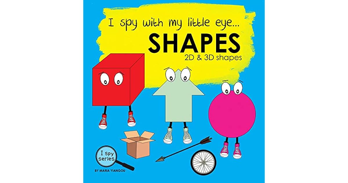 I spy with my little eye... SHAPES: Children's book for learning shapes ...