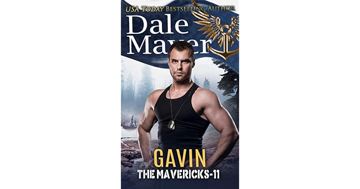 Gavin (The Mavericks #11) by Dale Mayer