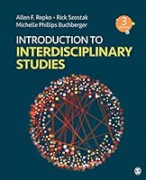Introduction to Interdisciplinary Studies by Allen F. Repko