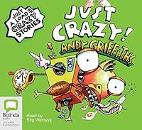 Just Crazy! by Andy Griffiths