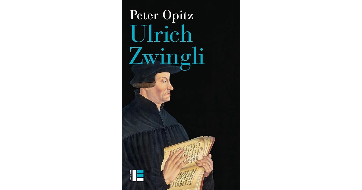 Ulrich Zwingli by Peter Opitz