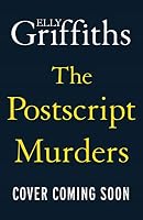 The Postscript Murders (Harbinder Kaur #2) by Elly Griffiths
