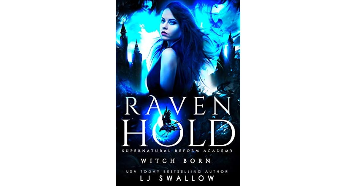 Witch Born (Ravenhold #1) by L.J. Swallow