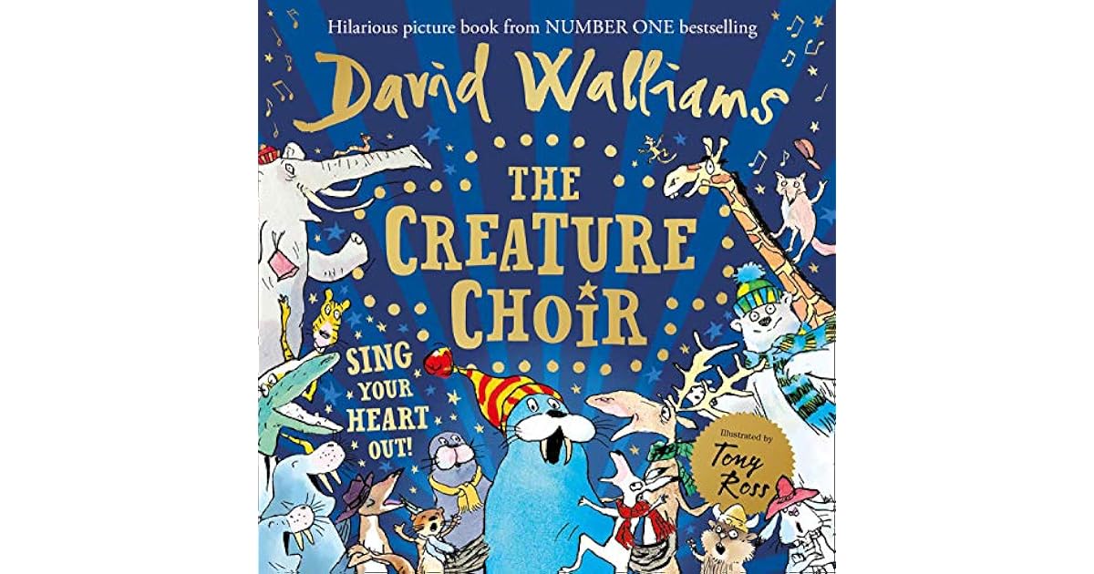 The Creature Choir by David Walliams