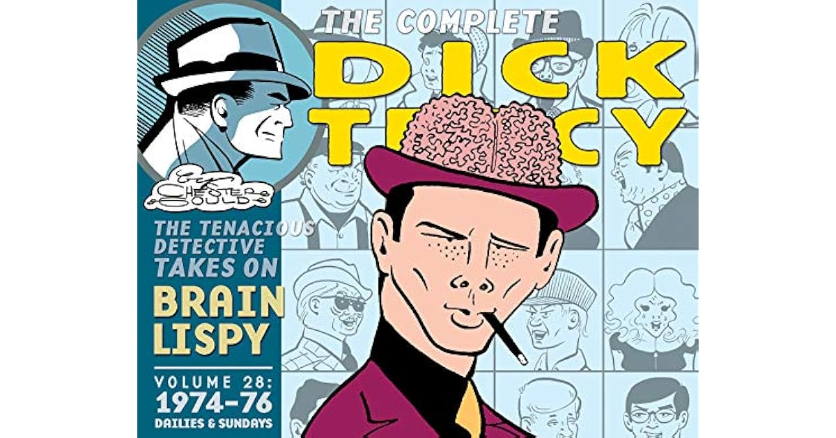 Complete Chester Gould's Dick Tracy Volume 28 by Chester Gould