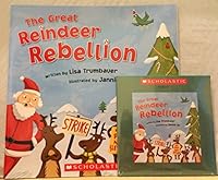 The Great Reindeer Rebellion by Lisa Trumbauer
