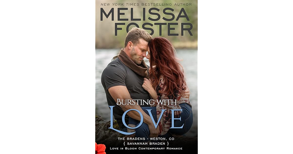 Bursting with Love by Melissa Foster