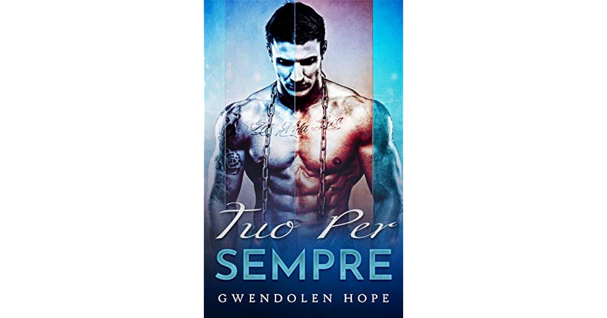 Tuo per sempre by Gwendolen Hope