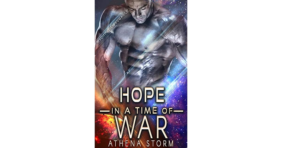 Hope In A Time Of War (Soldiers of Hope #1) by Athena Storm