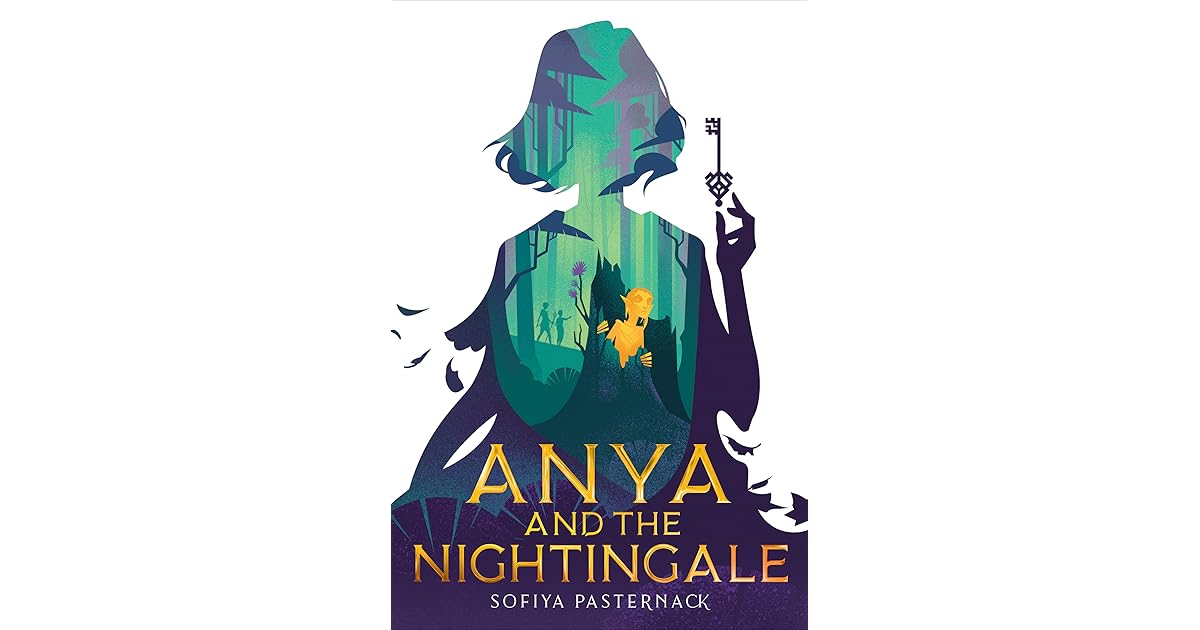 Anya and the Nightingale (Anya #2) by Sofiya Pasternack
