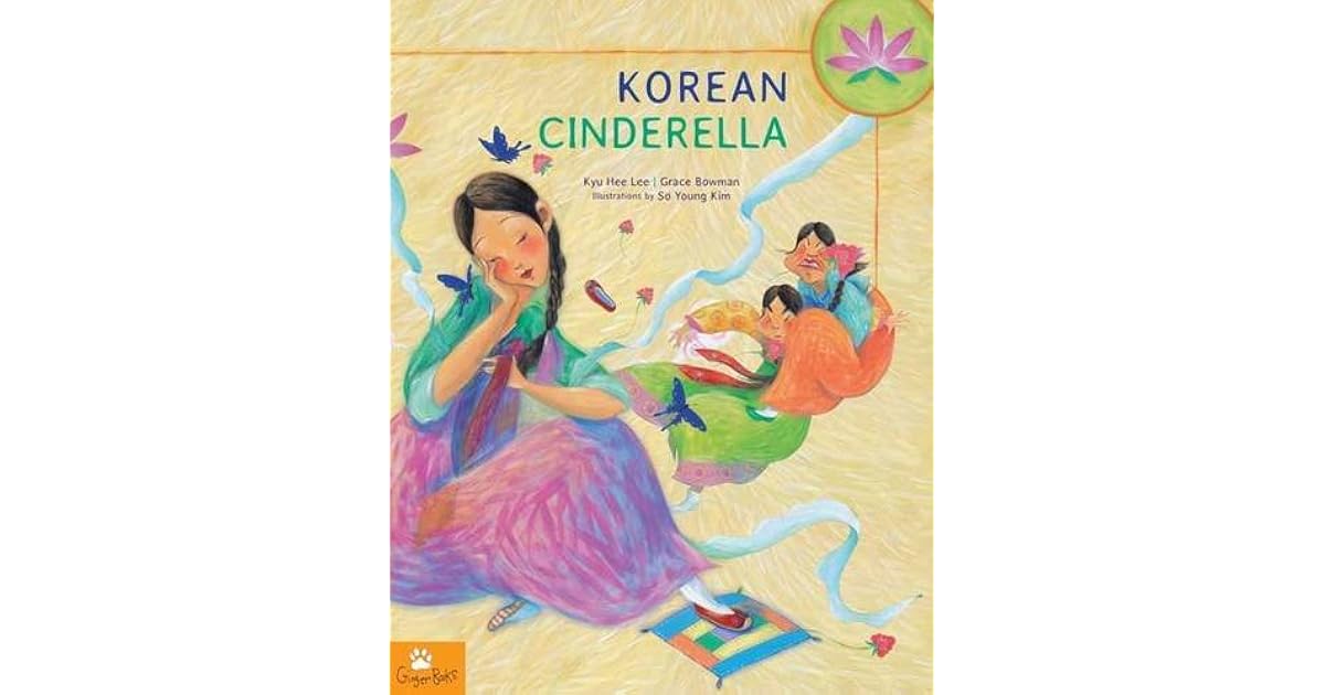 Korean Cinderella by Kyu-hee Lee