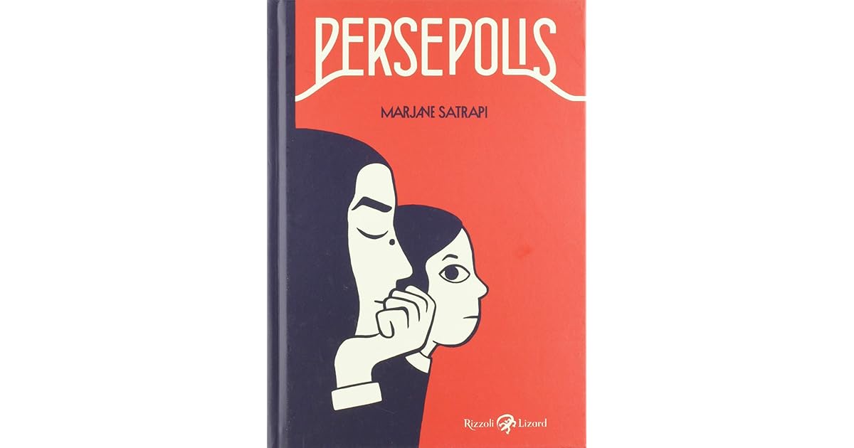 Persepolis by Marjane Satrapi
