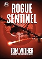 Rogue Sentinel by Tom Wither