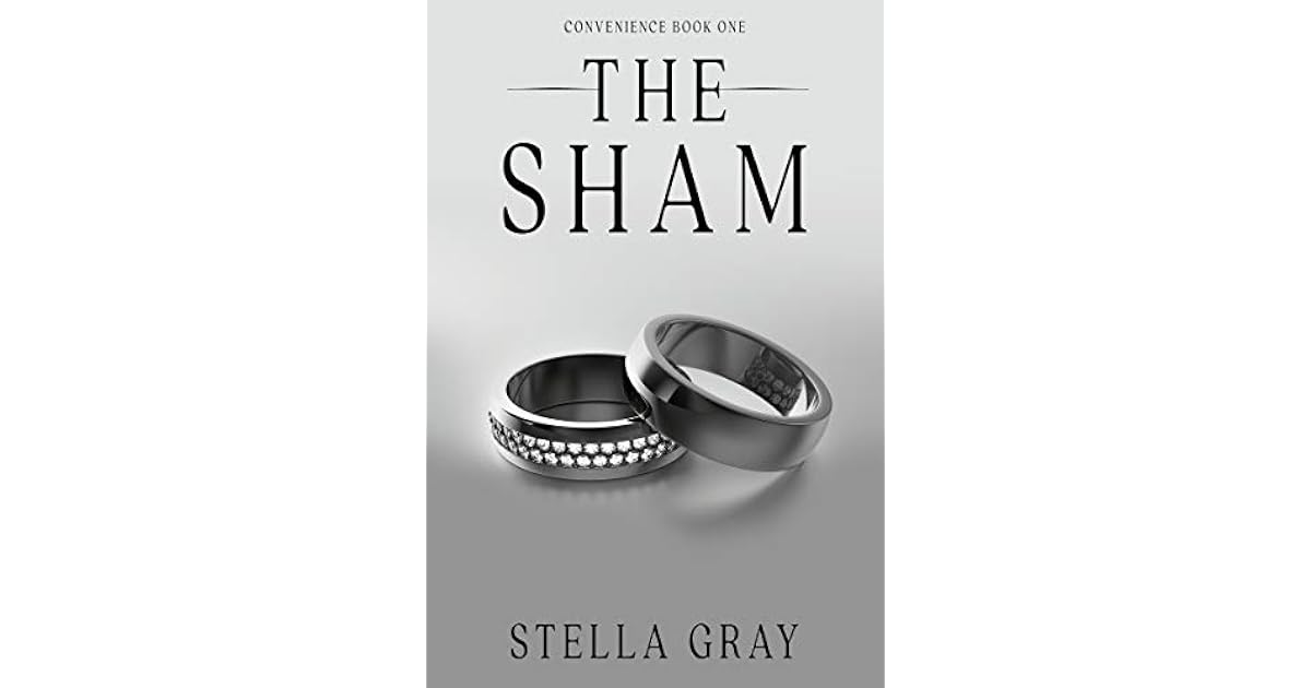 The Sham (Convenience, #1) by Stella Gray