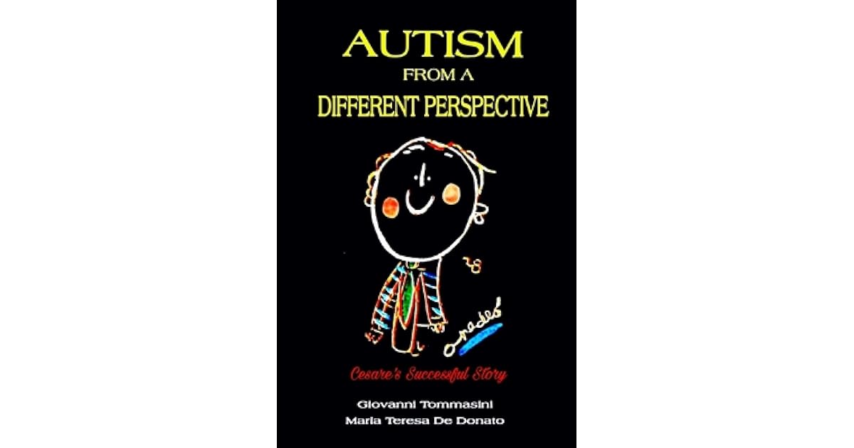 AUTISM from a DIFFERENT PERSPECTIVE: Cesare's Successful Story by ...